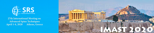 IMAST-2020年第27届国际先进脊柱外科技术会议(IMAST2020/SRS)_领域国际医学会议网